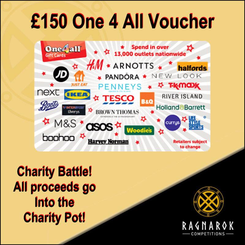 Charity Prize - £150 One 4 All Voucher - Ragnarok Competitions